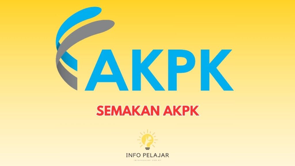 Semakan AKPK: Status Permohonan & Penyata Baki - Info Pelajar